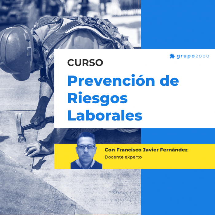Curso de Prevención de riesgos laborales : Grupo2000 · Cursos de Formación Online